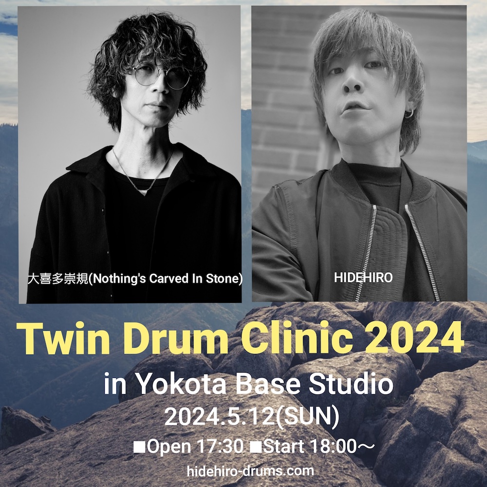Twin Drum Clinic｜20240512｜Twin Drum Clinic｜HIDEHIRO Official WebSite